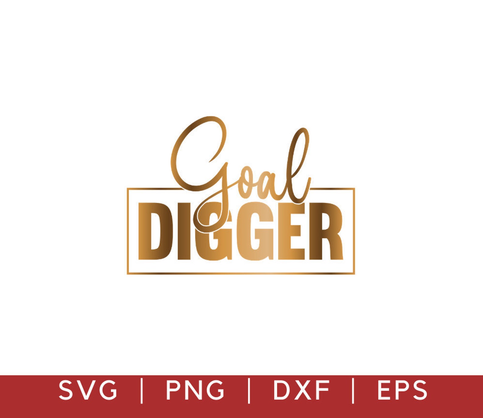 Goal Digger Svg Png Dxf Motivational Svg Boss Babe Svg - Etsy