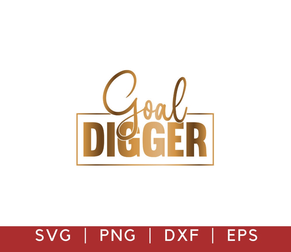 Goal Digger Svg Png Dxf Motivational Svg Boss Babe Svg - Etsy Israel