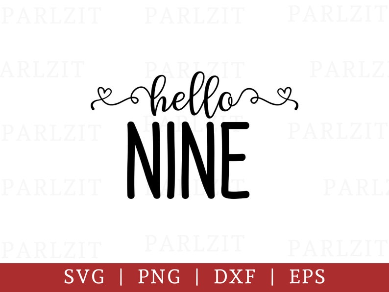 Hello Nine Designs in SVG DXF EPS and Png Formats - Etsy