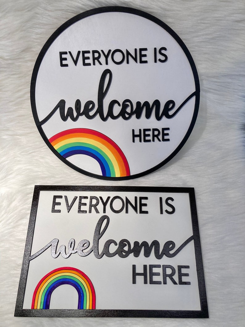 Everyone is Welcome Here Sign LGBT Rainbow Decor Gay Pride | Etsy Canada