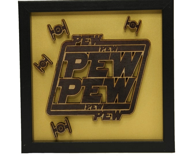 Pew Pew Pew Star Wars Inspirited Sign/ 3D Print/ Star Wars - Etsy
