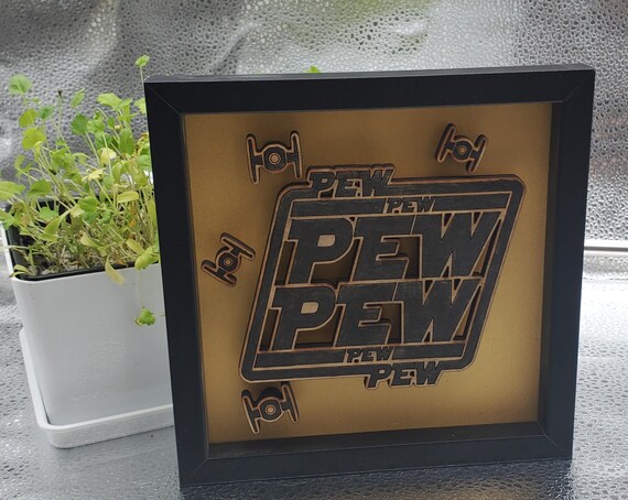 Pew Pew Pew Star Wars Inspirited Sign/ 3D Print/ Star Wars | Etsy