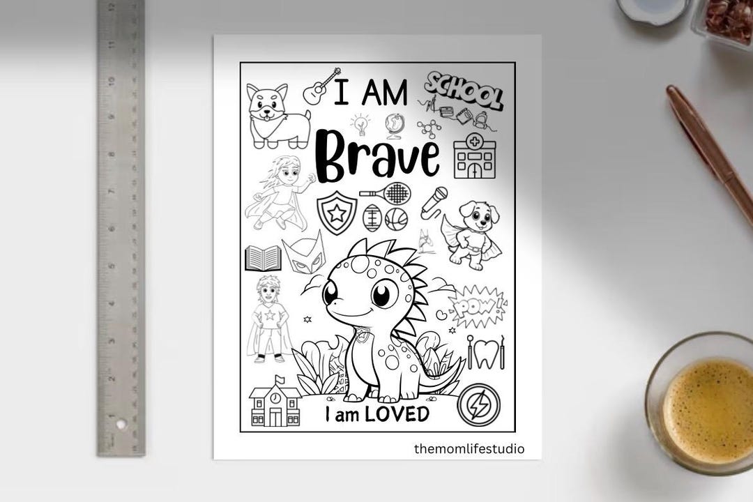 I Am Brave| Coloring Page| Kids| Adults| Coloring| Kind|be Happy - Etsy