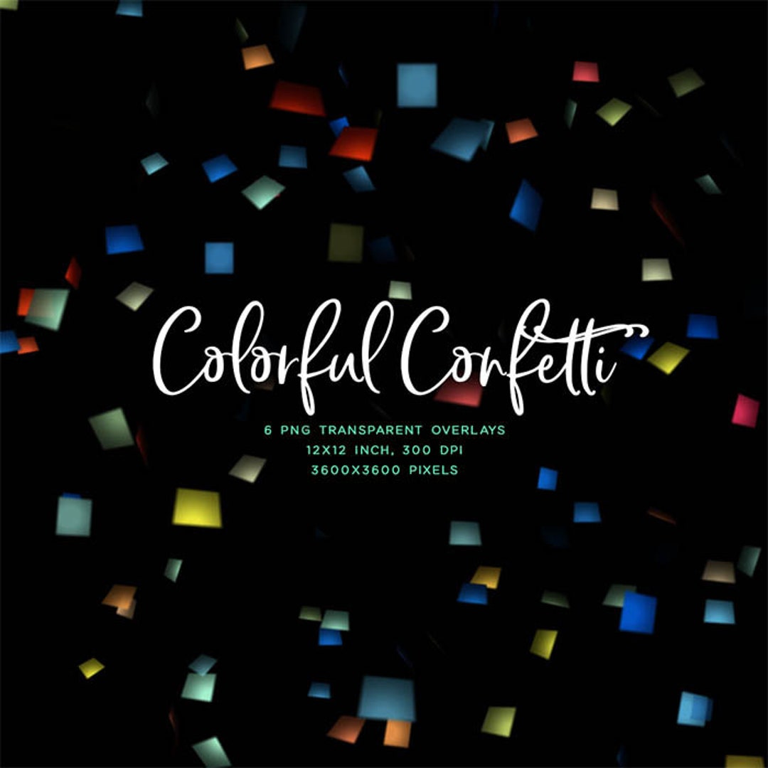 Colorful Confetti Overlays Clip Art 6 PNG Transparent Overlays High ...
