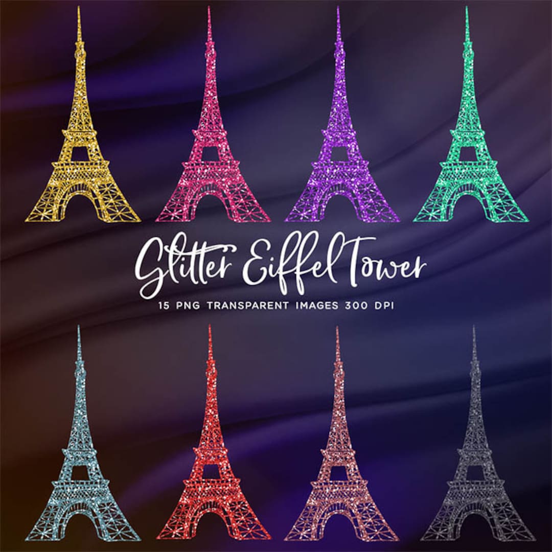 Glitter Eiffel Tower - 15 Different Colors PNG Transparent Images High ...