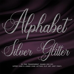 Letters Alphabet Script Silver Glitter 01 - These Are Clip Art NOT Font ...