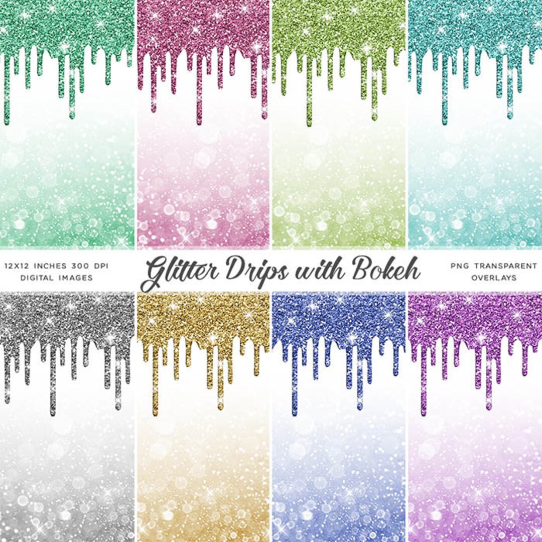 Glitter Drips With Backgrounds - Backgrounds & PNG Transparent Images ...