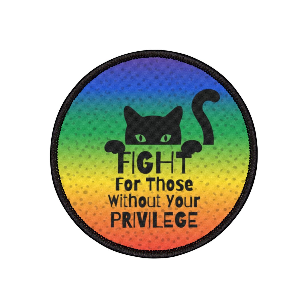 Subtle Rainbow Flag Patch, Fight for Those W/o Your Privilege, Anti ...