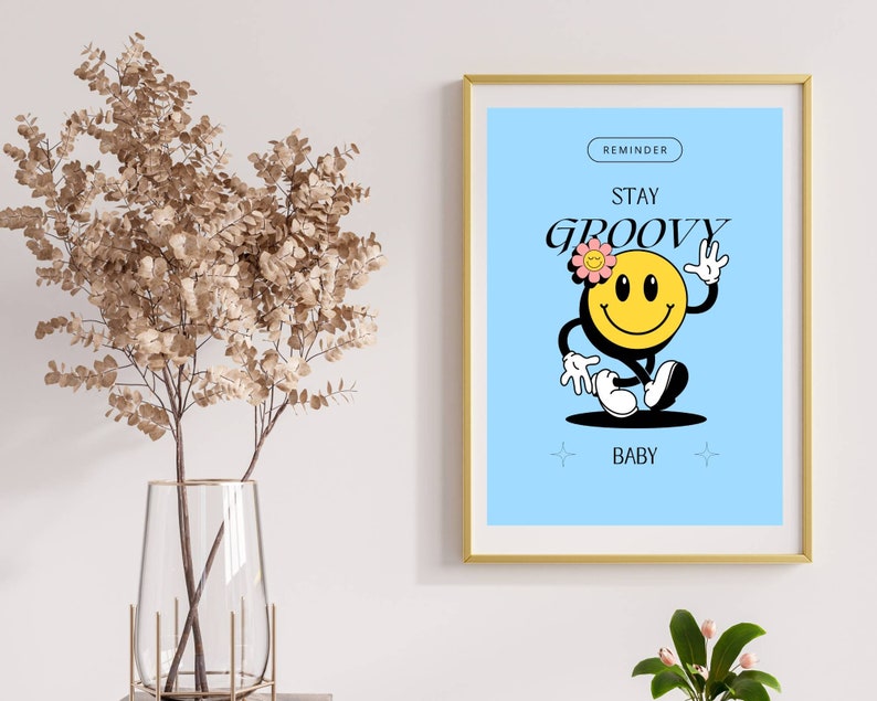 Stay Groovy, Baby - Smiley Face | Printable Home Art - Etsy