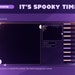It's Spooky Time Animated Twitch Pack Halloween Ghost Purple Orange ...