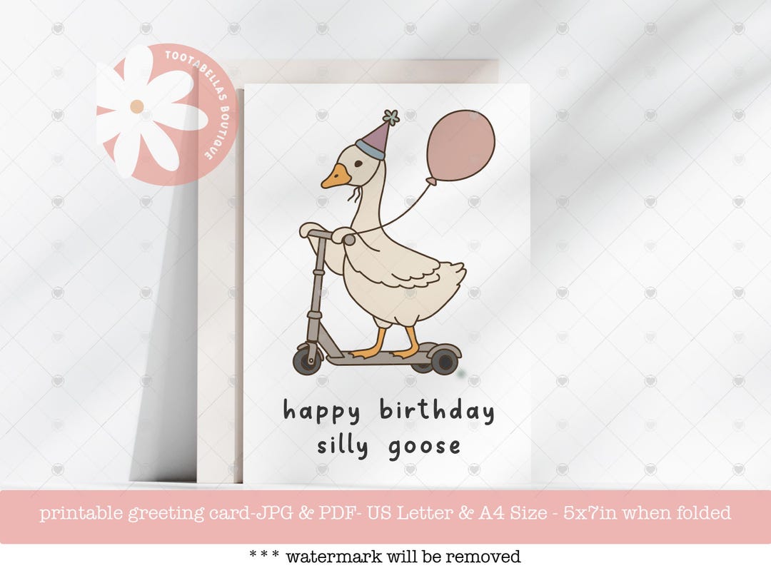 Funny Goose Birthday Card: Printable Novelty Greeting (digital Download ...