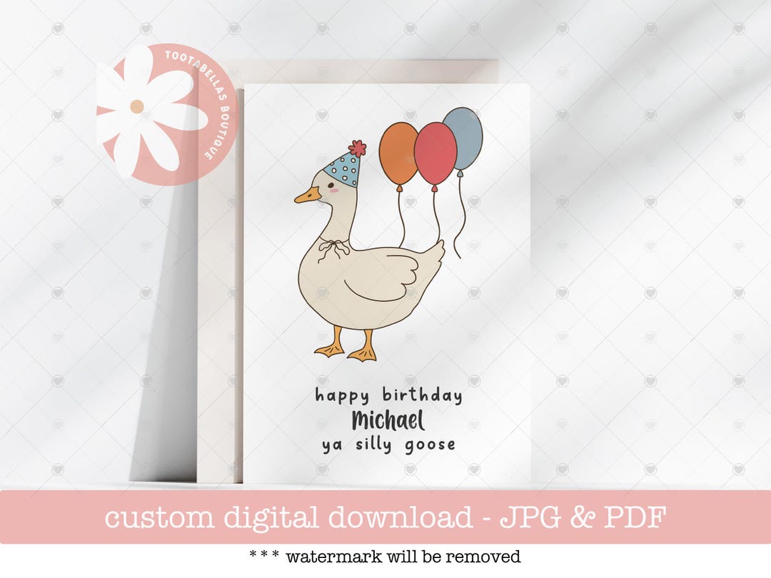 Happy Birthday Silly Goose Greeting Card | Funny 5x7 Printable Card for ...