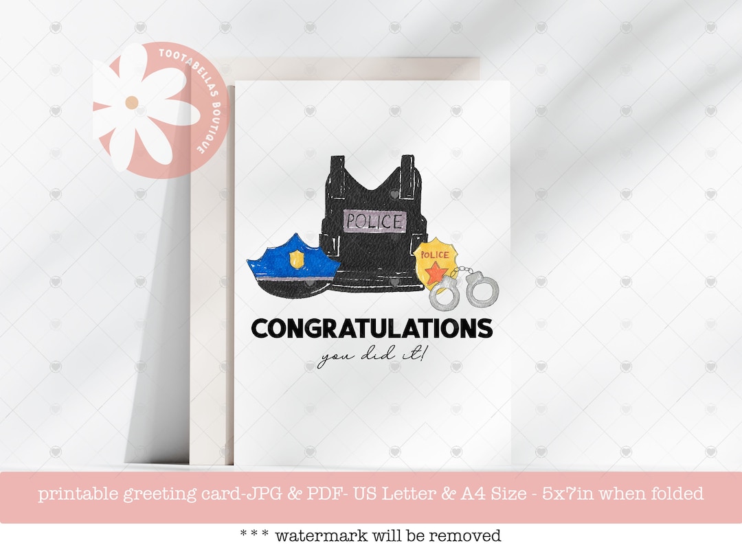 Police Academy Graduation Card: Congratulations Graduate (printable ...