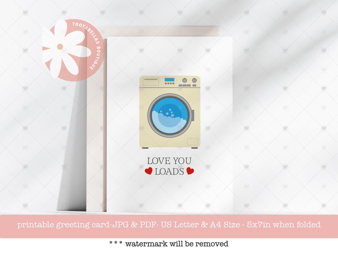Love You Loads Washing Machine Card: Pun Greeting Card (digital ...