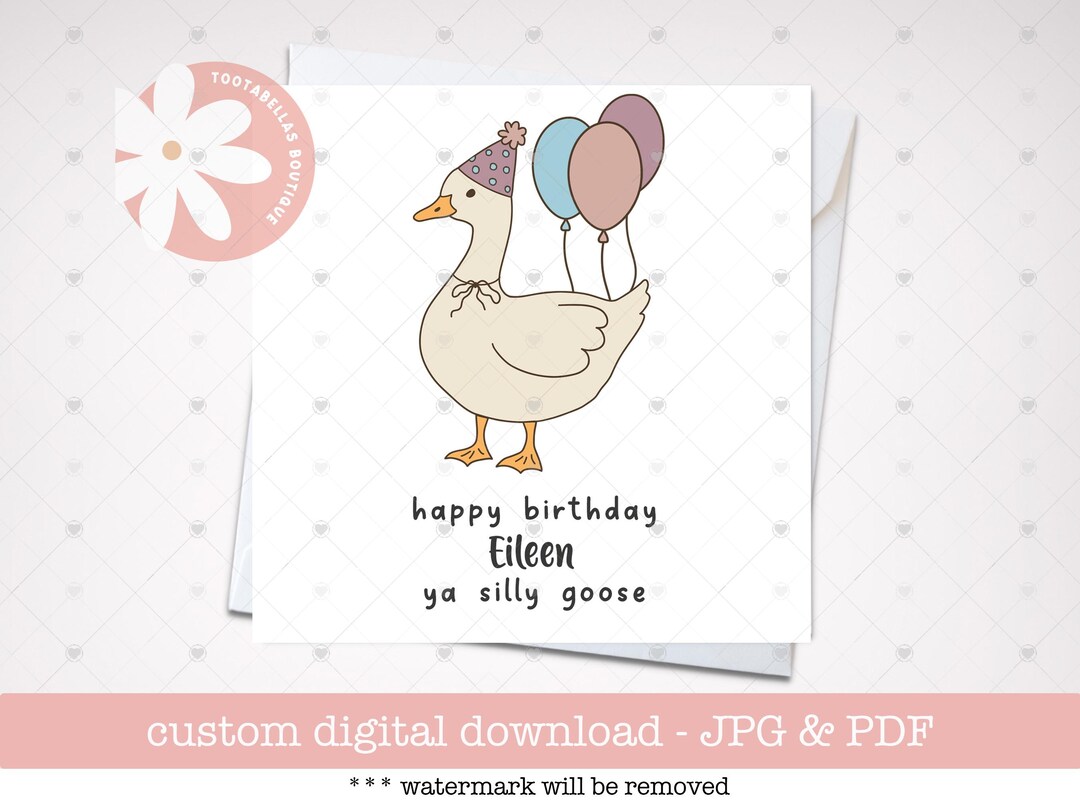 Funny Silly Goose Birthday Card: Custom Name, Printable (digital ...
