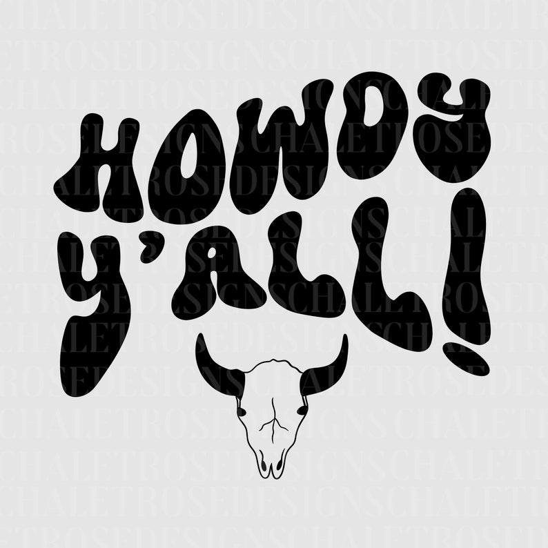 Howdy Y’all SVG - Southern SVG for Apparel Making, Tumbler Making ...
