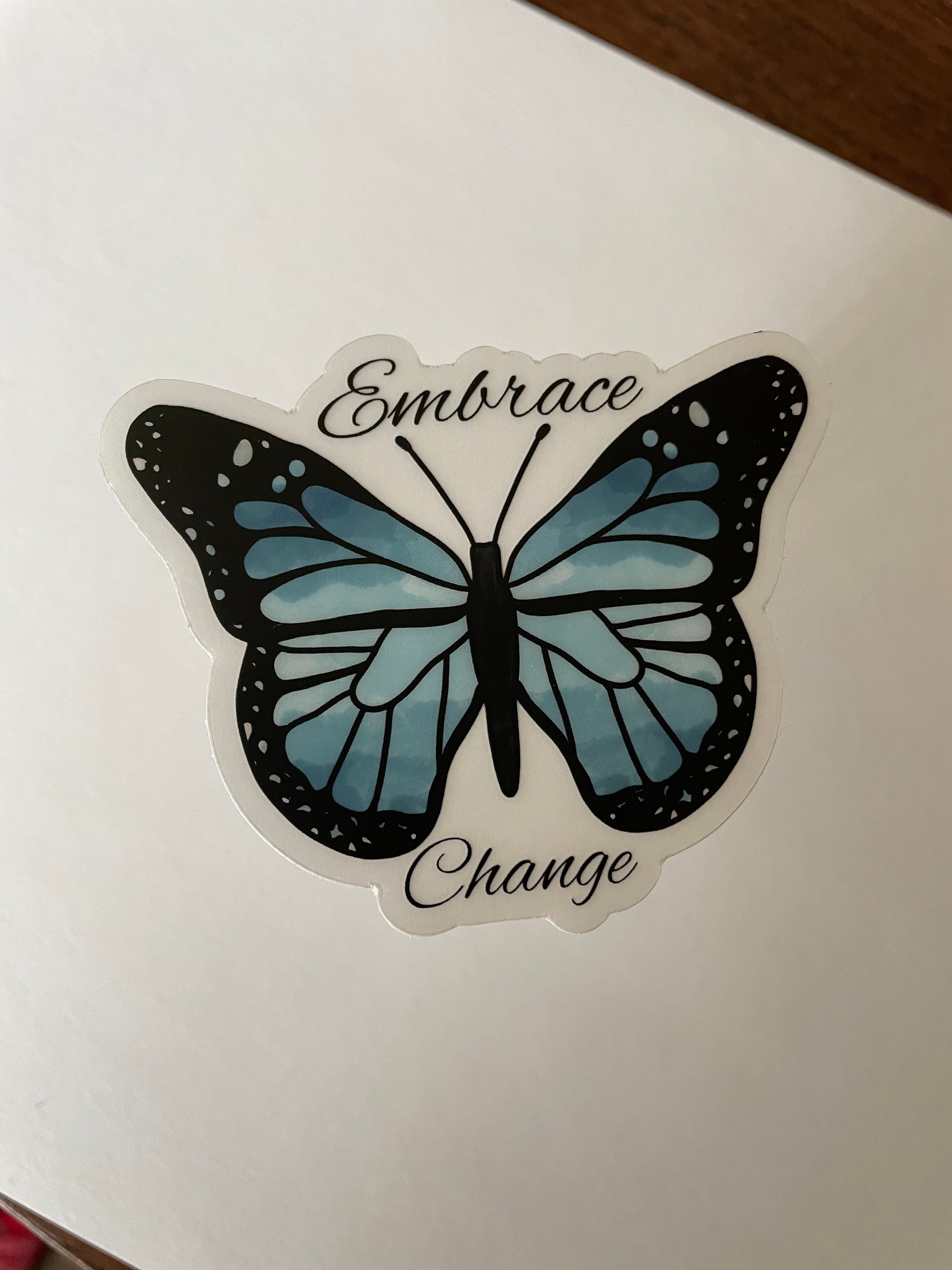 Embrace Change Sticker Butterfly Sticker Clear Sticker Motivational ...