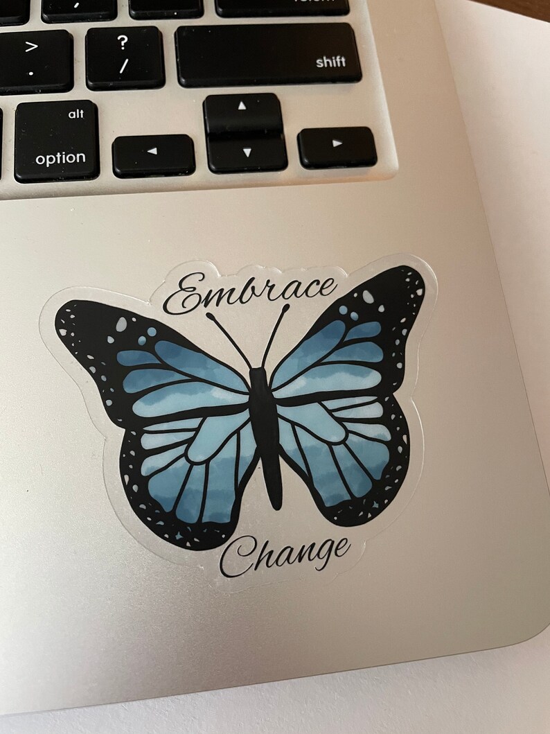 Embrace Change Sticker Butterfly Sticker Clear Sticker Motivational ...