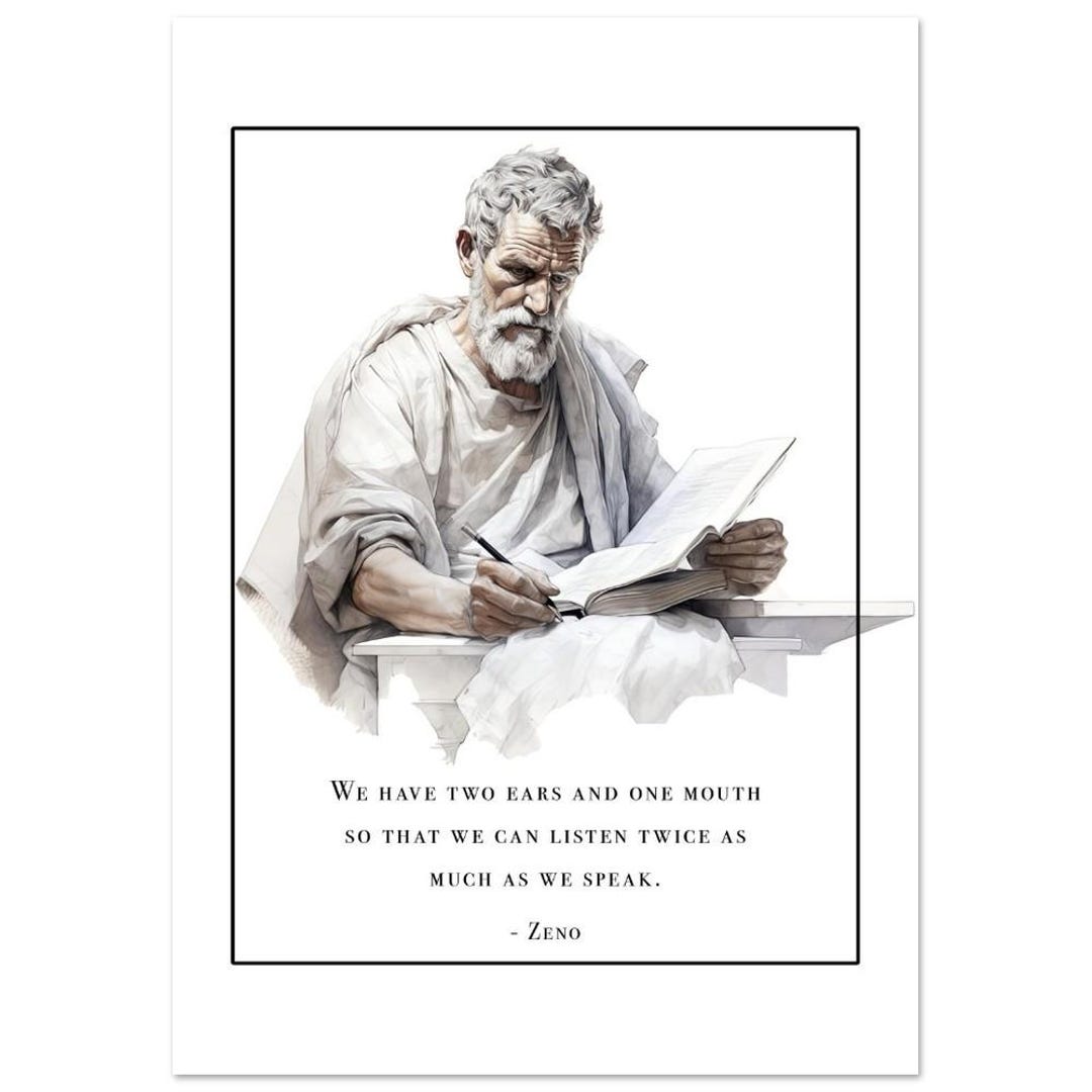 Zeno's Wisdom Portrait: Listen Twice as Much as We Speak. Art Print ...