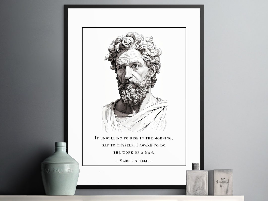 Marcus Aurelius Portrait I Awake to Do the Work of a Man Quote Art ...