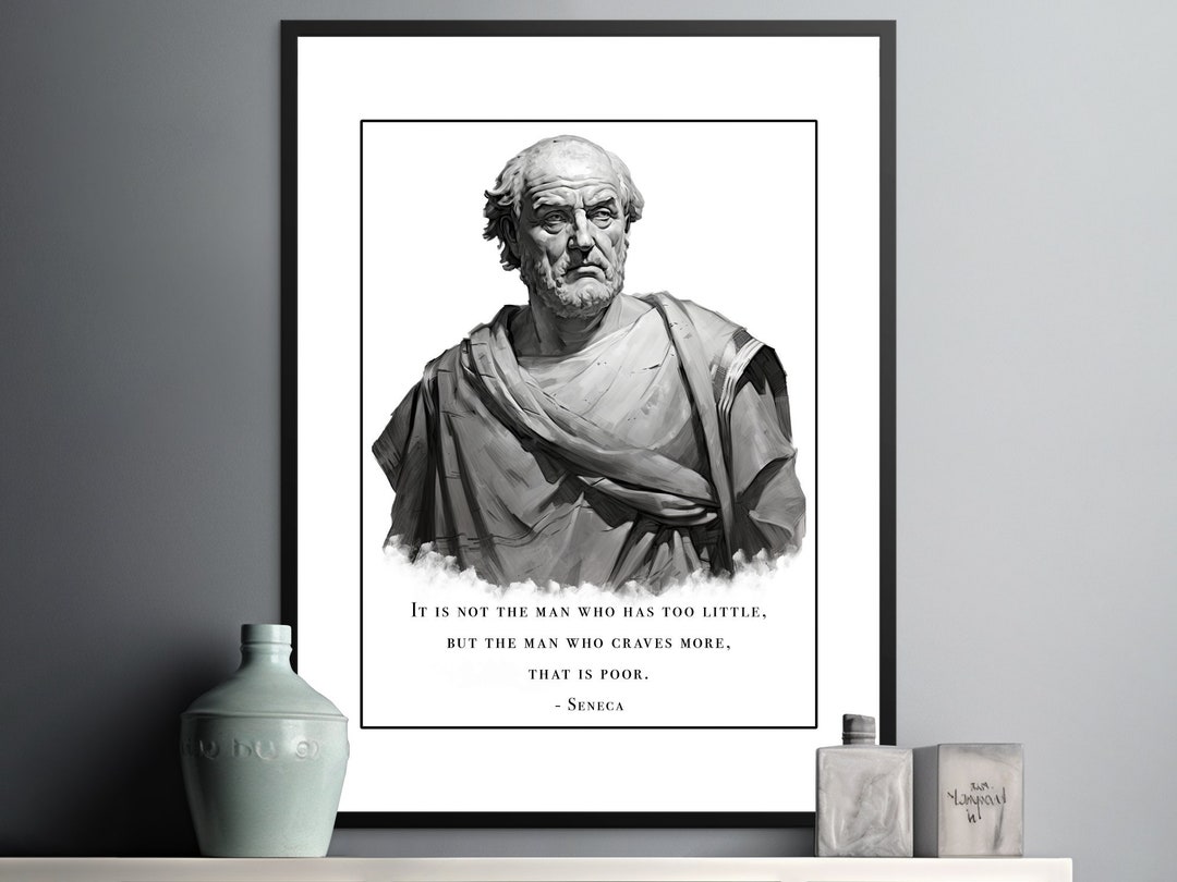 Seneca Art Piece, True Wealth Contentment - Ancient Wisdom on Desires ...