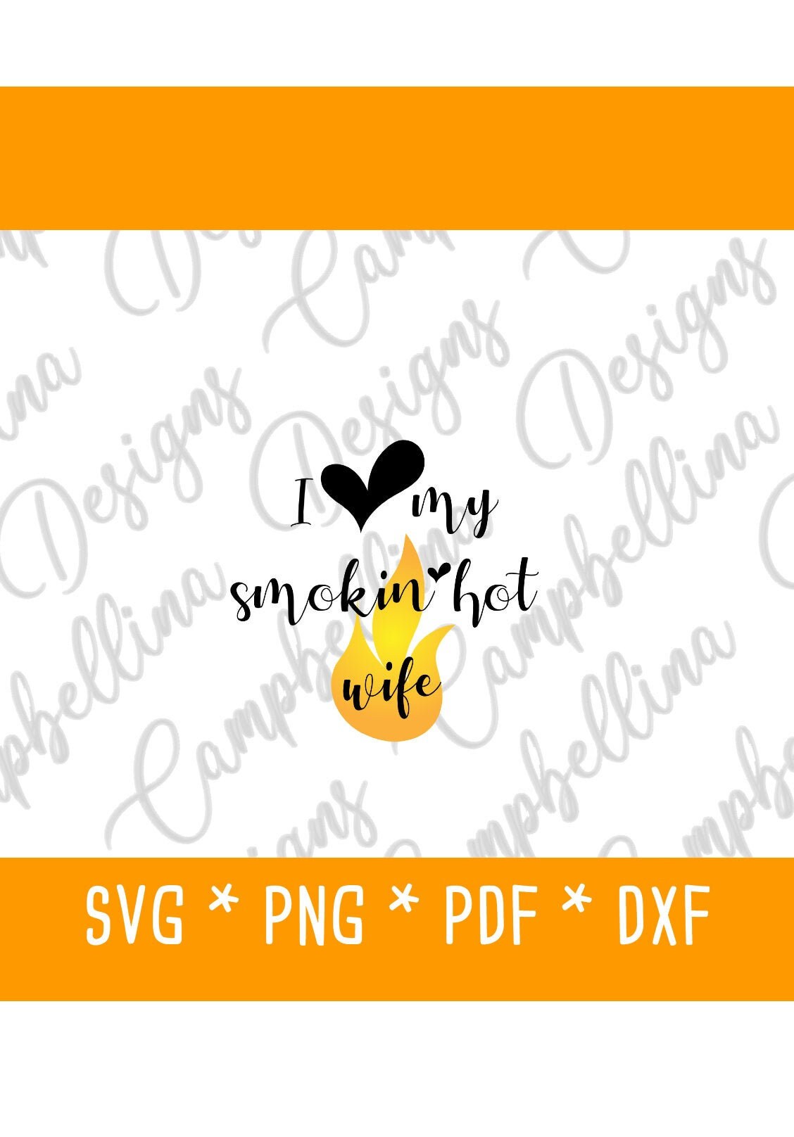 I Love My Smokin Hot Wife SVG, I Love My Smokin Hot Wife PDF, Décor, Home Décor, Clothing - Etsy