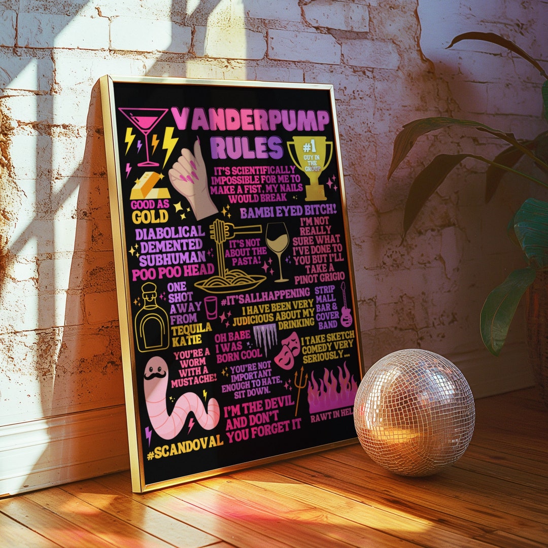 Vanderpump Rules Quotes Poster Wall Art - Etsy