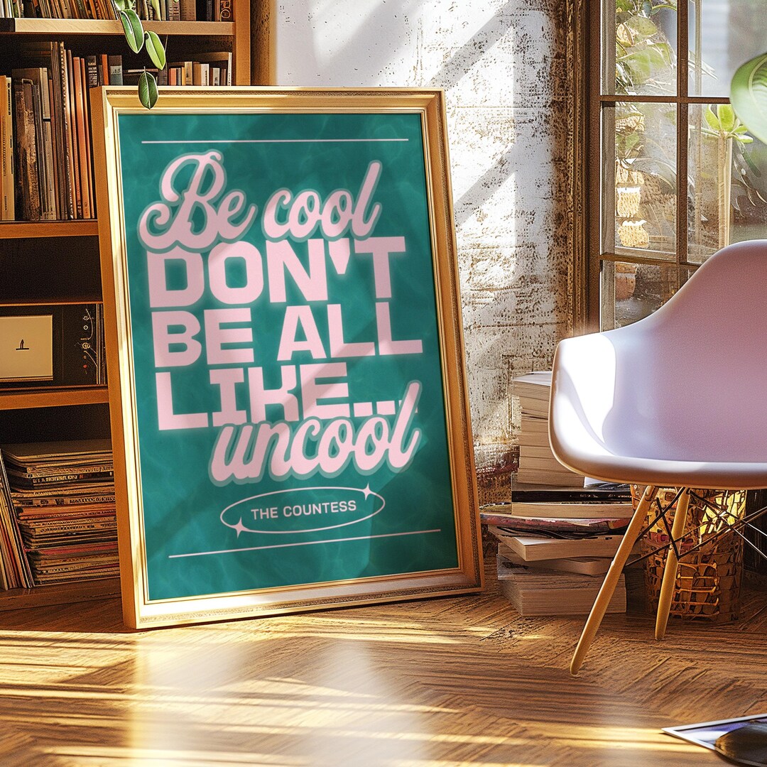 Real Housewives Luann Be Cool Poster - Etsy