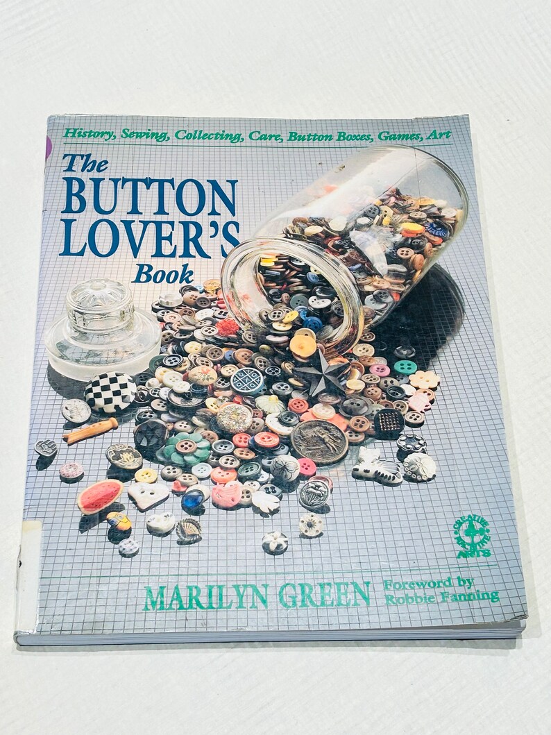 The Button Lovers Book by Marilyn Green History Sewing Collecting Care ...
