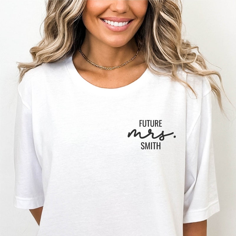 Future Mrs Shirt - Etsy