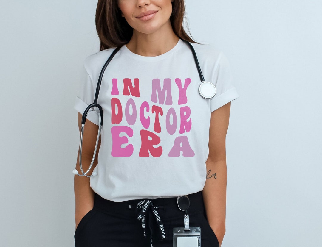 In My Doctor Era T-shirt - Retro Doctor Shirt - Medical Doctor Tee ...