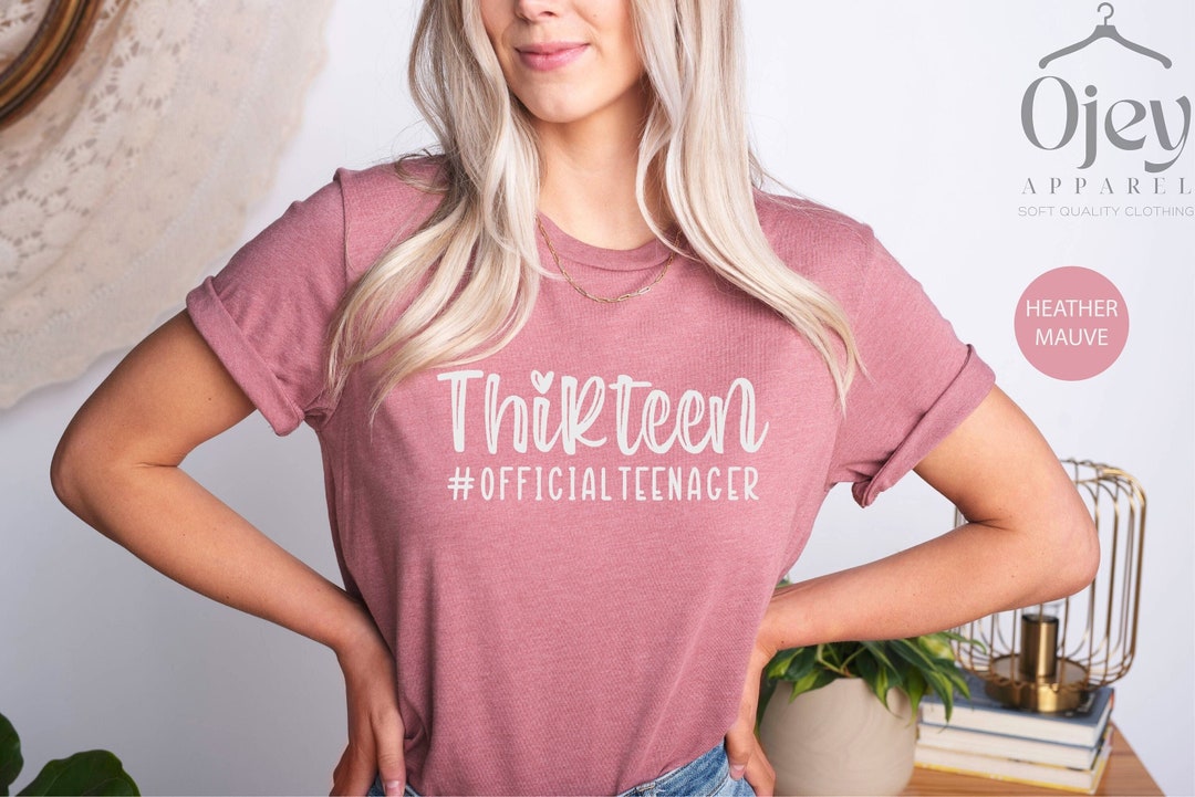 Thirteen Shirt, Official Teenager Birthday Tee, 13th Birthday Shirt ...
