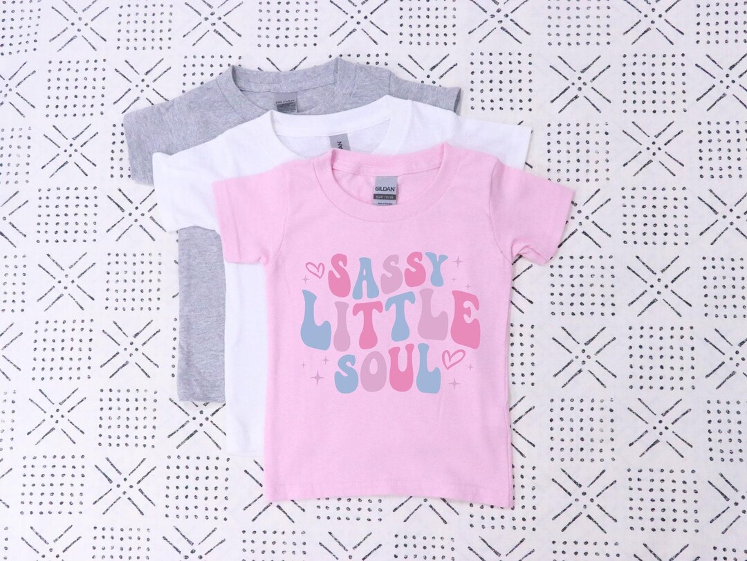 Sassy Little Soul Toddler Shirt - Funny Kids Tee - Gift for Kids ...