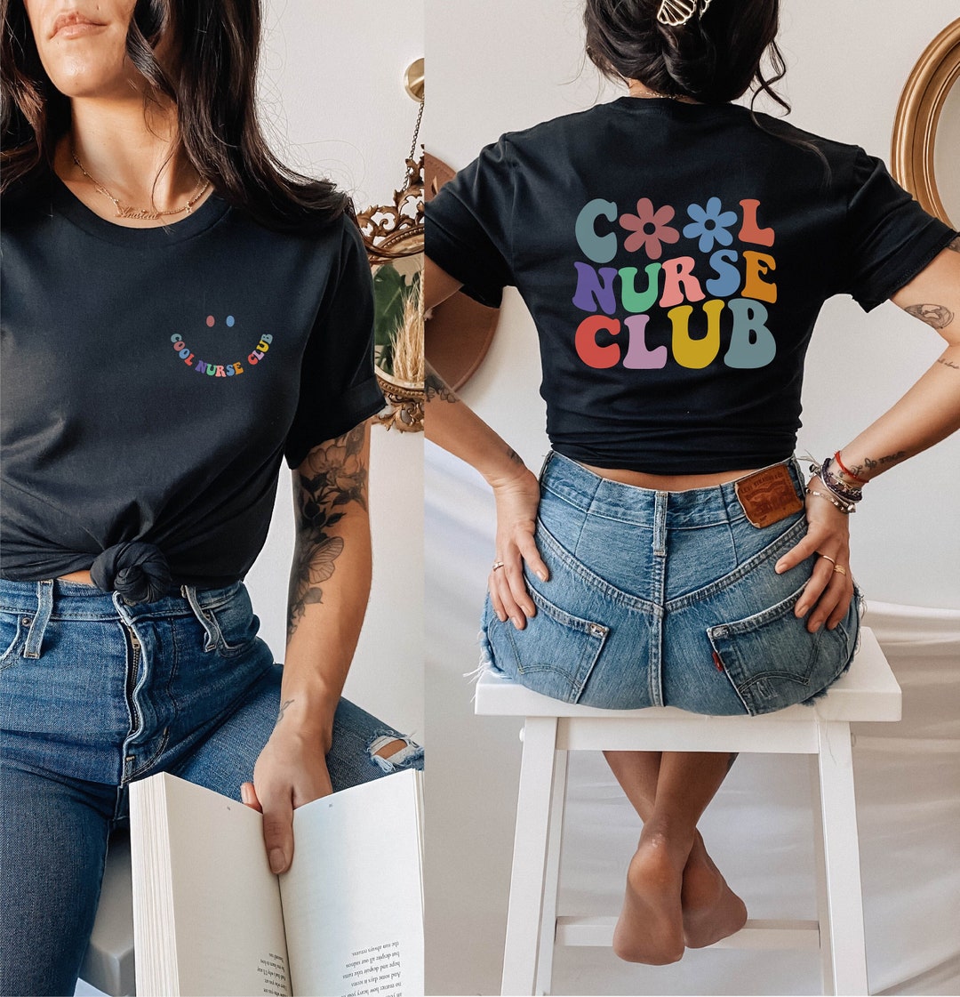 Cool Nurse Club, Cool Nurse Shirts, Nursing Student Shirt, Nurse Shirts ...