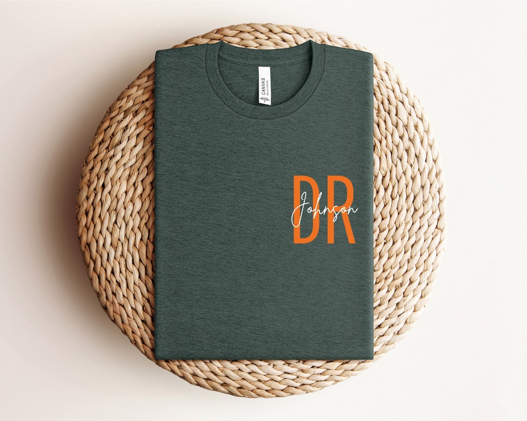 Custom Dr T-shirt, Gift for Doctor, Personalized Dr Tee, Medical ...
