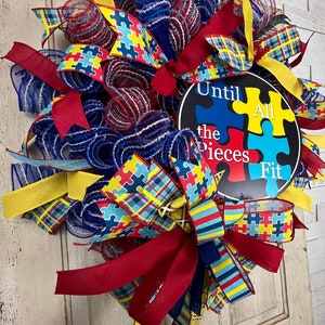 Autism Wreath, Autism Month Wreath, Until All of the Pieces Fit Wreath ...