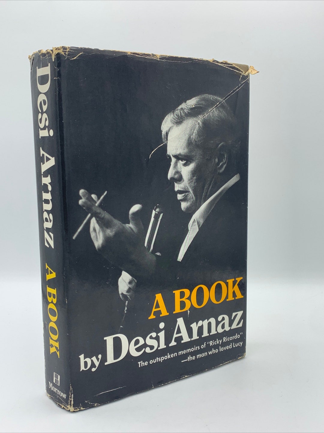 A BOOK by DESI ARNAZ Hardcover 1976 1st Edition William Morrow Desilu ...