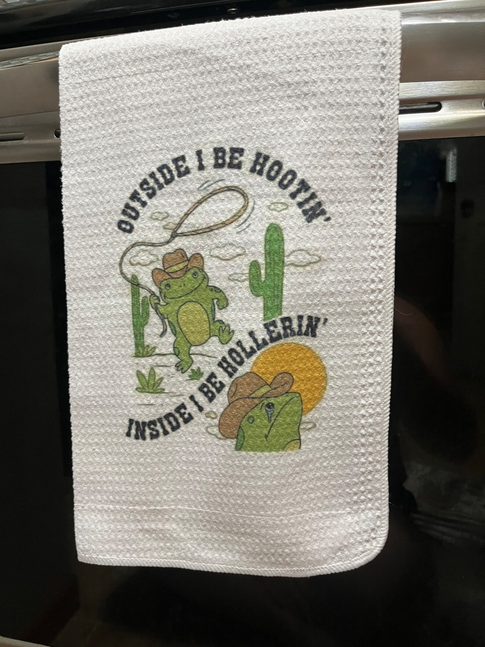 Outside I Be Hootin Inside I Be Hollerin, Cowboy Frog Kitchen Towel ...