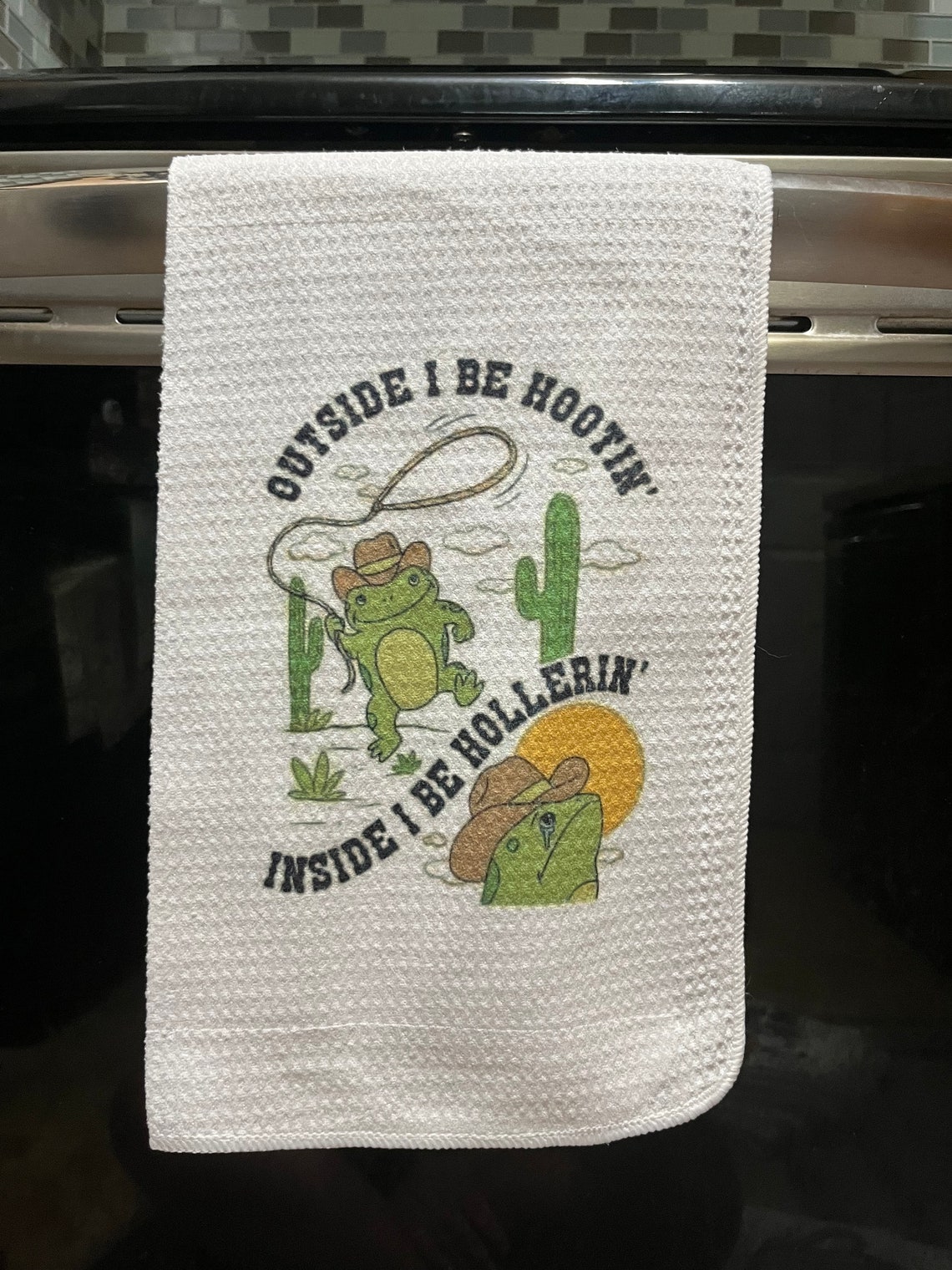Outside I Be Hootin Inside I Be Hollerin, Cowboy Frog Kitchen Towel ...