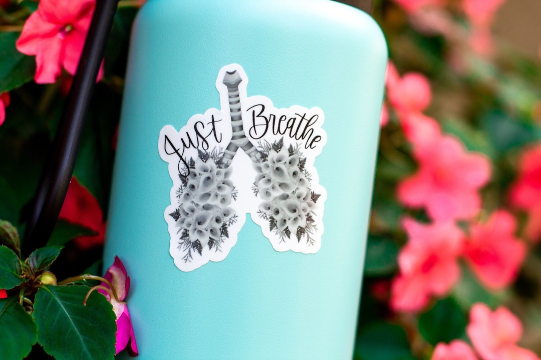 Floral Just Breathe Lung Sticker, DISHWASHER Safe, Respiratory, Anatomy ...