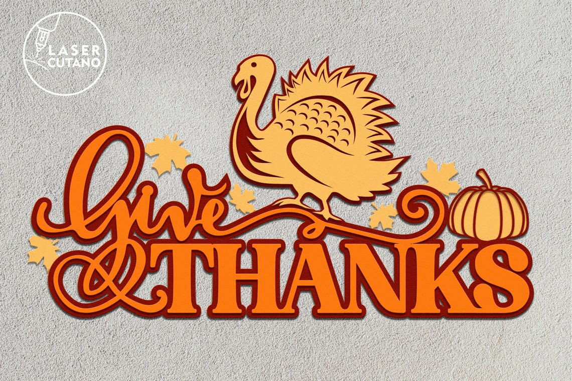 THANKSGIVING Laser Cut File Svg Vector and Thanks Giving - Etsy