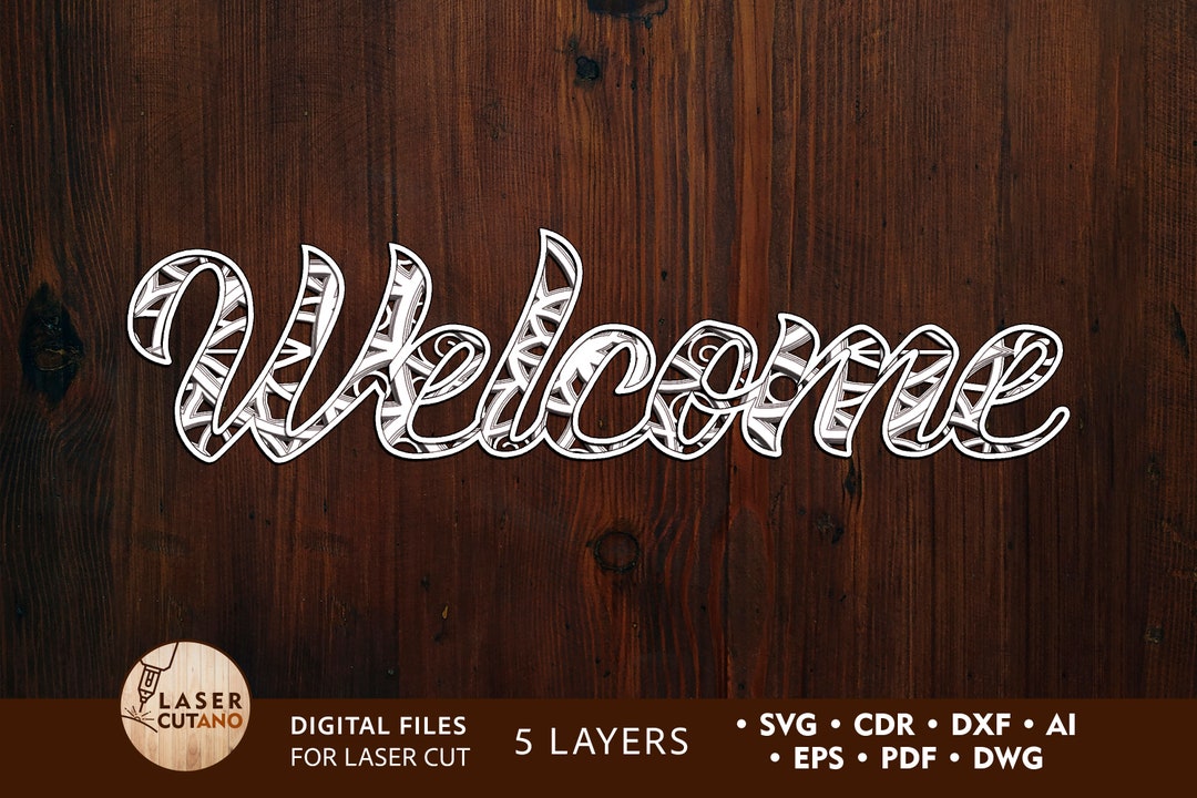 Laser Cut Files - WELCOME - Laser Cutting, Lettering Laser Cut, Laser ...