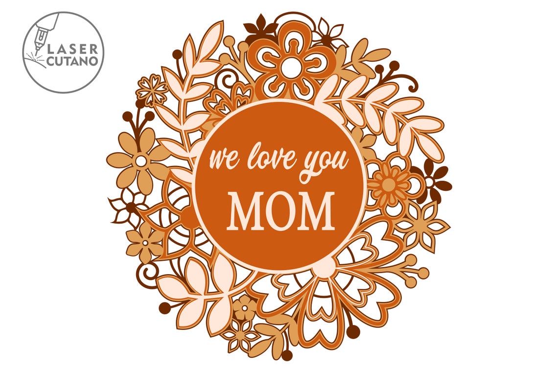 Mothers Day Laser Cut Files Svg T And Laser Dxf File Laser Etsy Canada