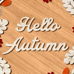 Hello Autumn Svg Laser Cut File Cricut Templates and Fall Svg for ...