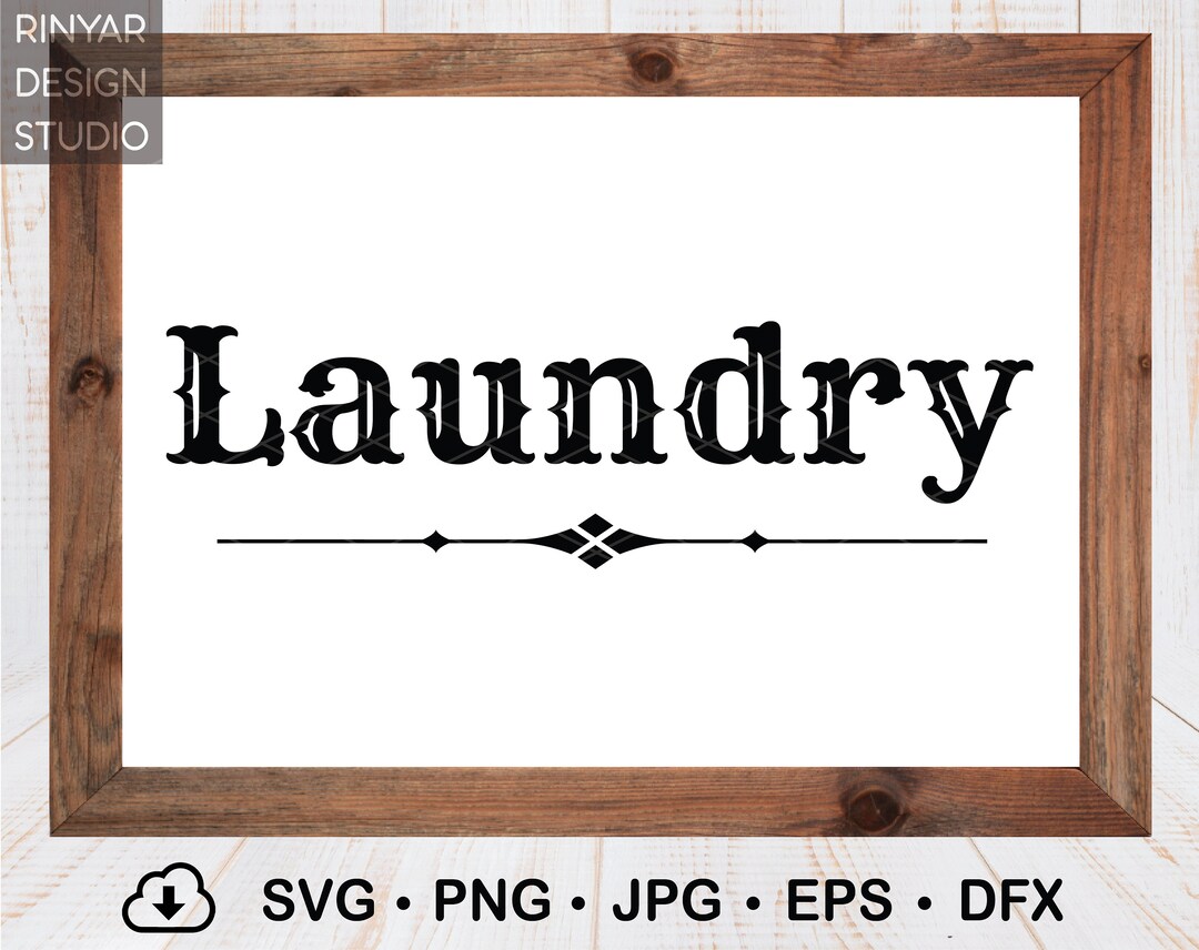 Laundry Sign Svg, Laundry Service, Png, Svg, Dfx, Instant Download ...