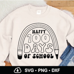 Retro Happy 100 Days of School Svg Png Sublimation, Groovy 100 Days of ...