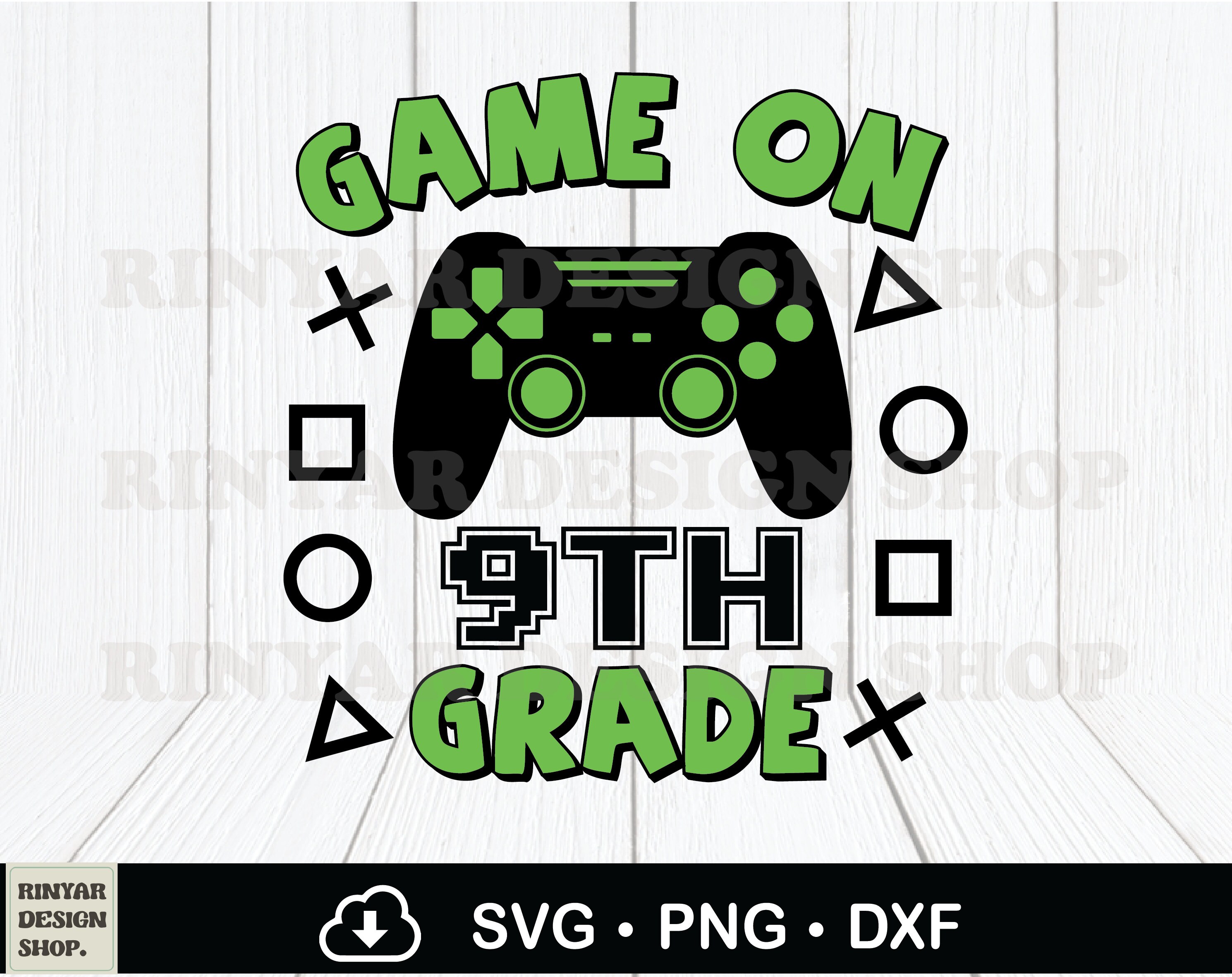 Game on 9th Grade Svg Nineth Grade Svg 9th Grade | Etsy