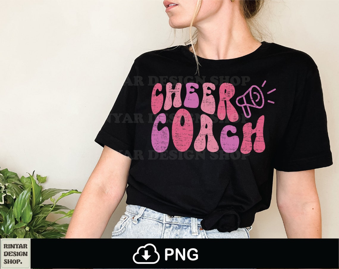 Cheer Coach Svg, Cheerleader Coach Svg, Megaphone Sublimation Shirt Png ...