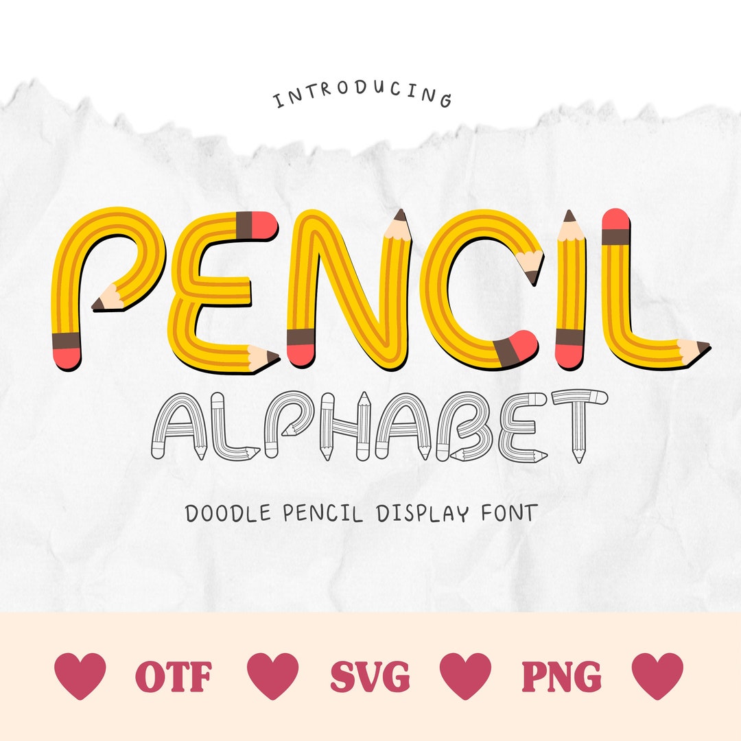Pencil Alphabet Doodle Font Otf, Svg, Png Files for Cricut, Back to ...