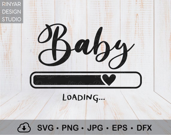 Baby Loading Svg Pregnancy Svg Mom Loading Baby Loading | Etsy